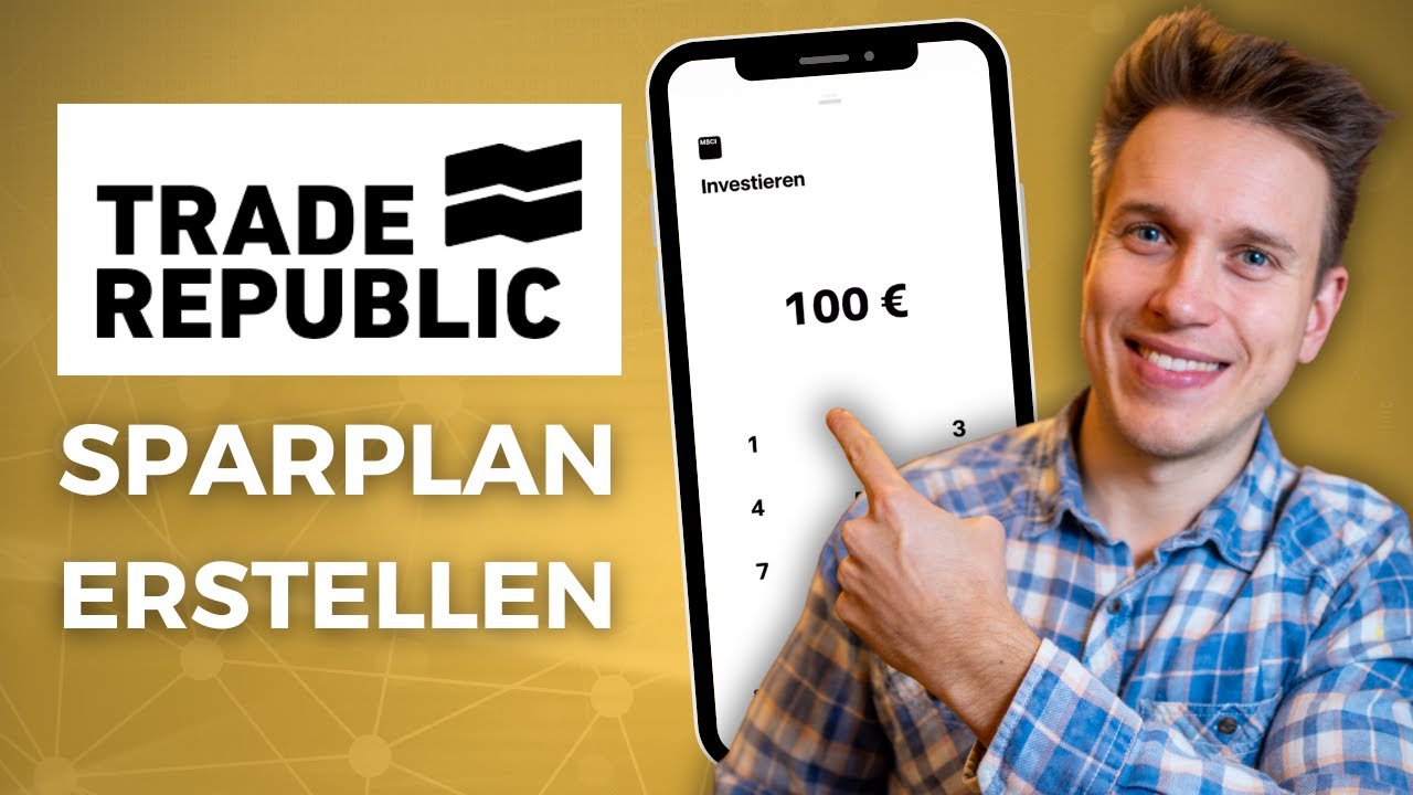 Trade Republic Sparplan erstellen 2025 – Schritt-für-Schritt-Anleitung ...