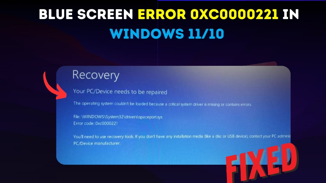Fix Blue Screen Error 0xc0000221 in Windows 11/10 - YouTube