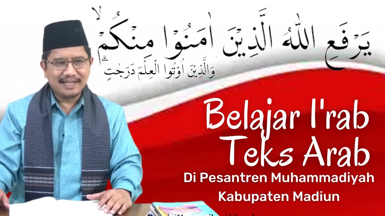 Latihan I'rab Teks Arab - YouTube