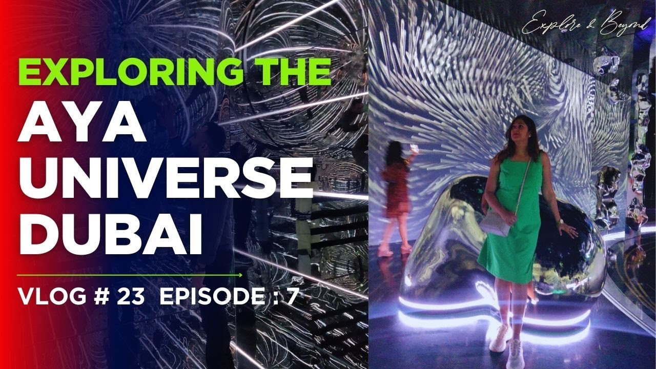 AYA Universe Dubai – Digital Experience | A Journey into the Future ...