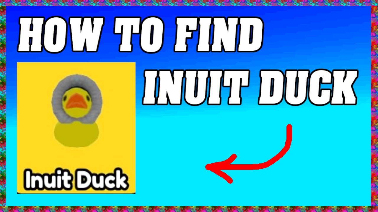 HOW TO FIND INUIT DUCK in FIND THE DUCKS ROBLOX ! 🦆 - YouTube