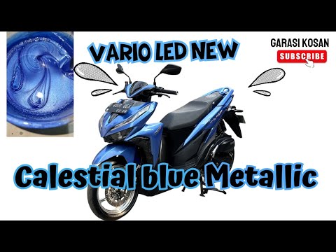REPAINT HONDA VARIO LED NEW | Calestial Blue Metallic ️ - YouTube