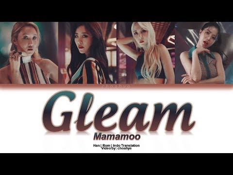 MAMAMOO (마마무) – Gleam (다 빛이나) (Color Coded Han/Rom/Indo Lyrics)