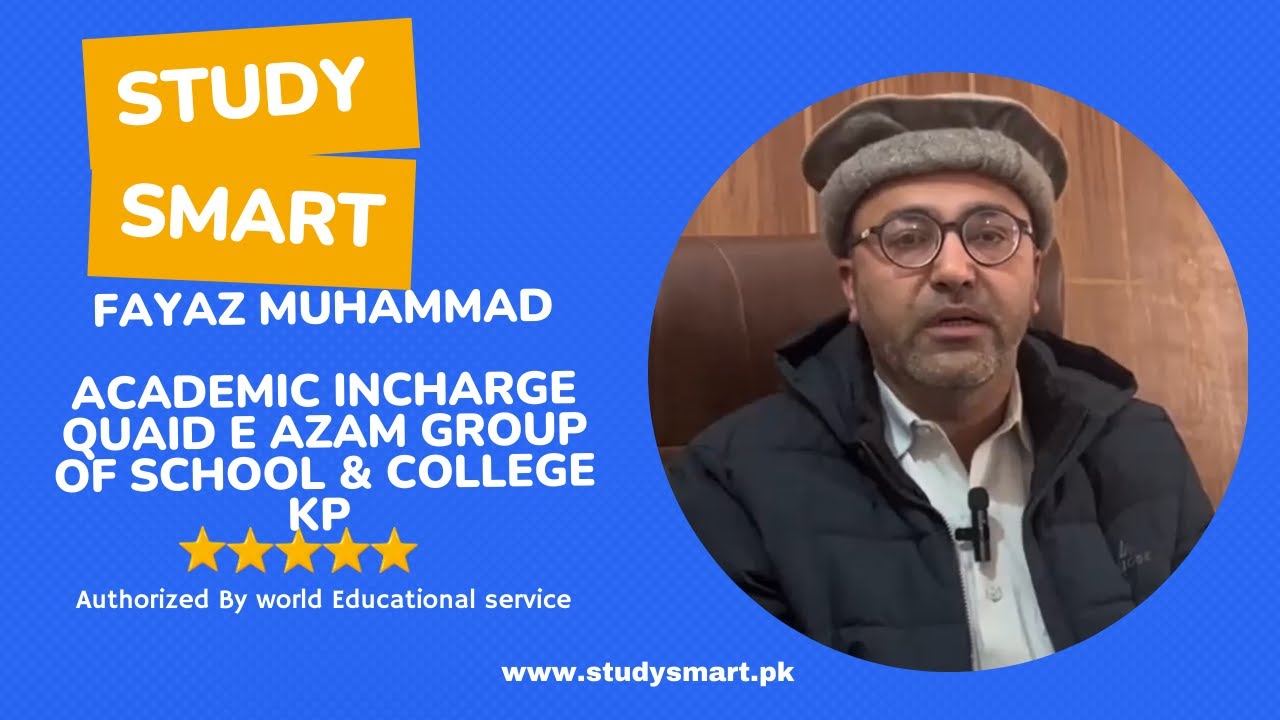 fayaz muhammad ACADEMIC INCHARGE QUAID E AZAM GROUP OF SCHOOL & COLLEGE ...