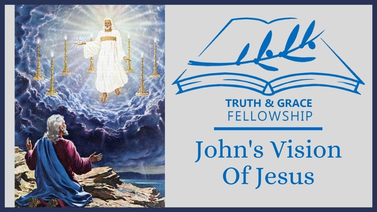 John's vision of Jesus - Revelation 1: 9-18 - YouTube