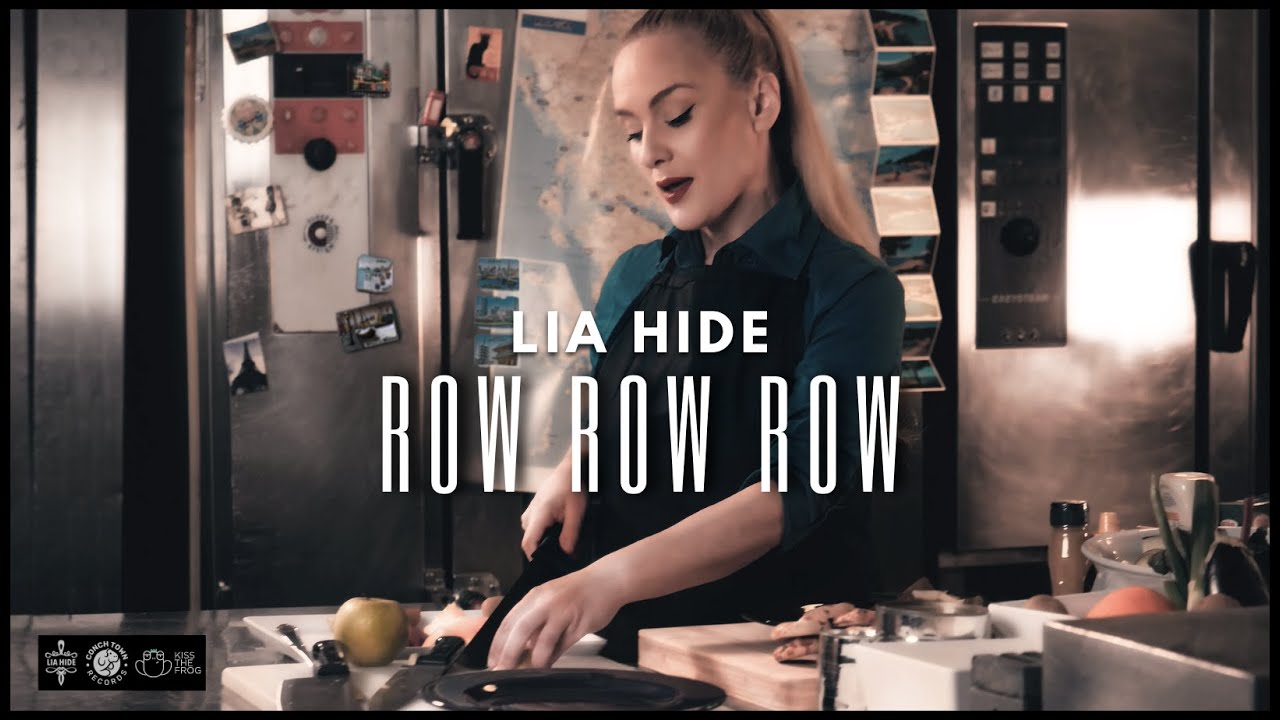 Lia Hide - Row Row Row - YouTube