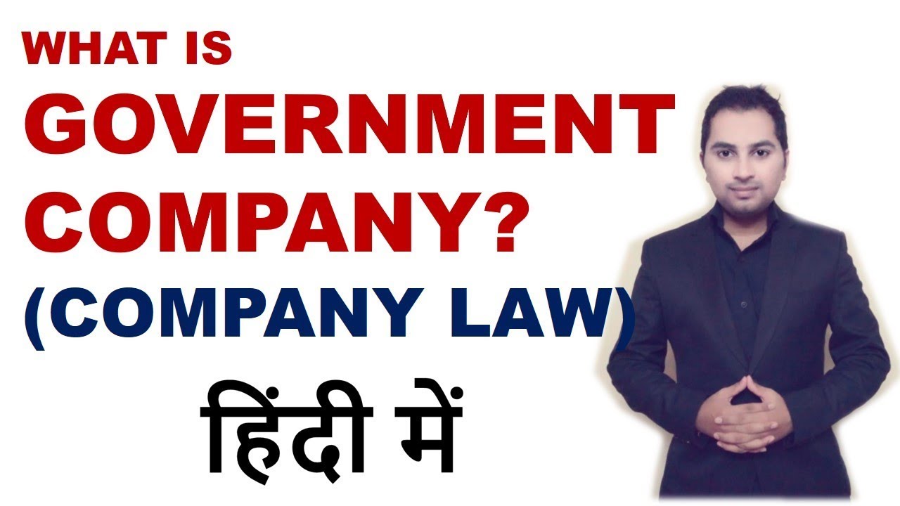 What Is Government Company Class 12 11th B CS CA MBA BBA what-is-government-company-class-12-11th-b-cs-ca-mba-bba