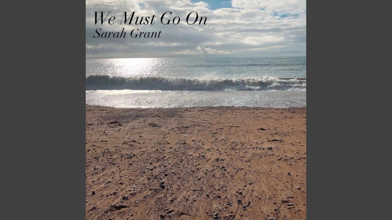 We Must Go On - YouTube