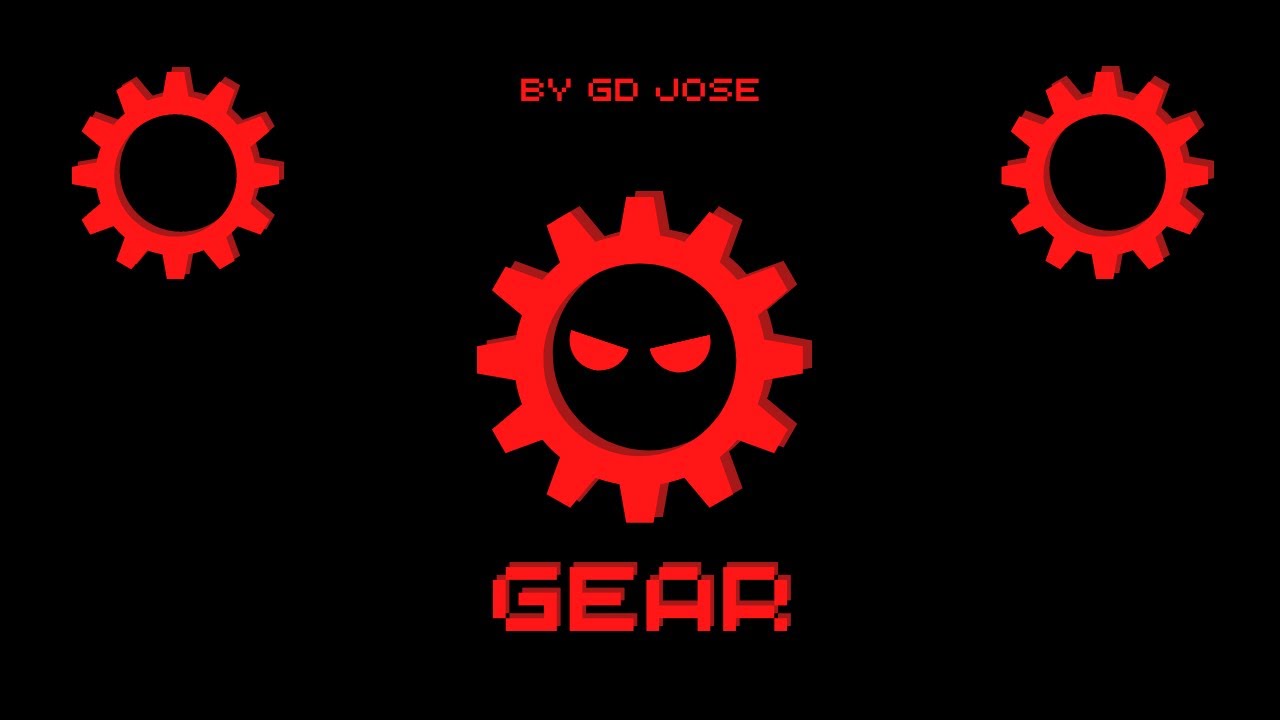 Tous les Gears par GD Jose (Geometry Dash) - YouTube