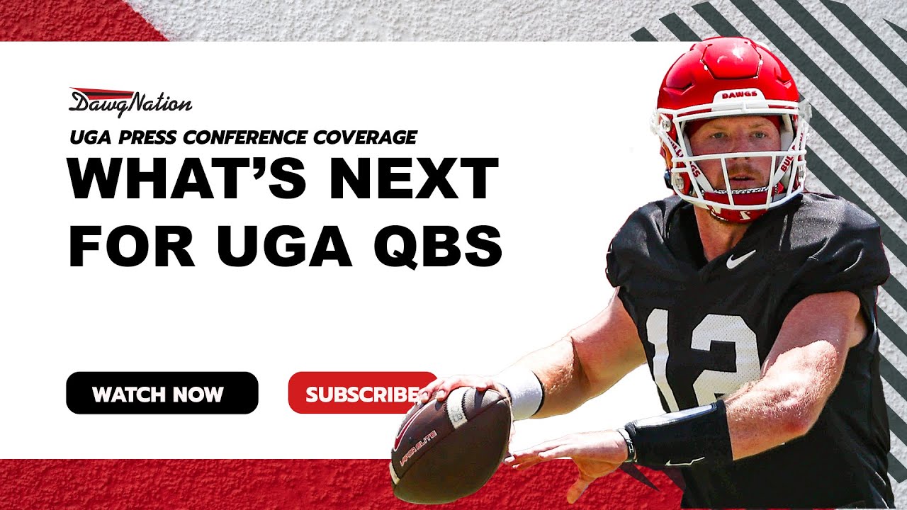 Kirby Smart details what comes next for UGA QB position - YouTube
