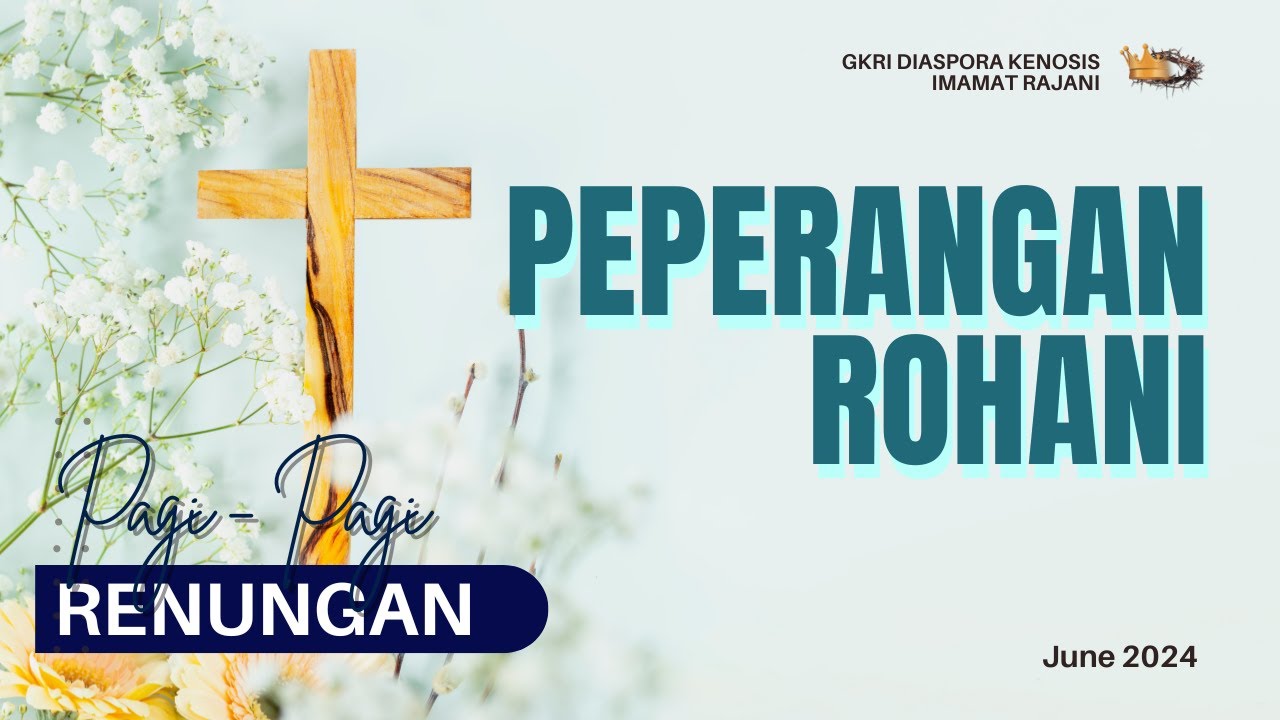 Renungan Pagi | Peperangan Rohani - YouTube