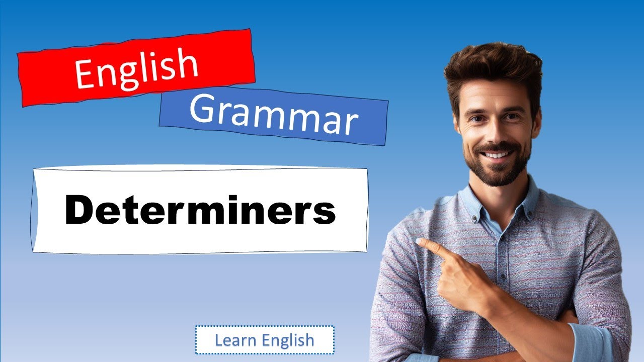 Master Determiners in English: Types, Examples & Easy Explanation ...