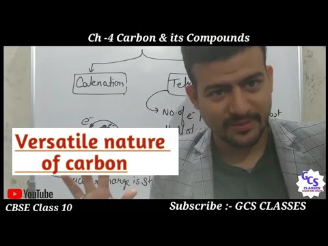 Versatile nature of carbon||catenation and tetravalency || ch -4 Carbon ...