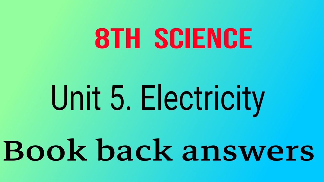 8th Science unit 5. Electricity book back answers - YouTube