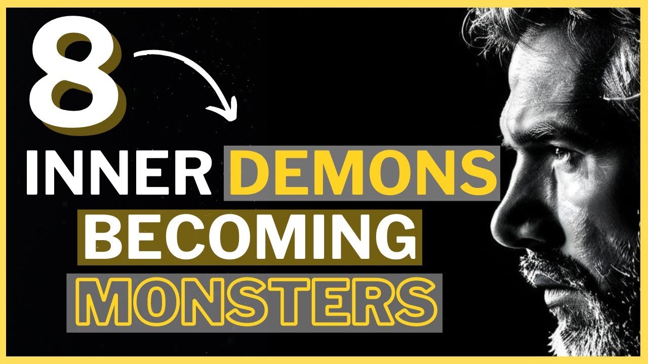 8 Inner Demons That GROW Over Time (and suck the LIFE out of you ...