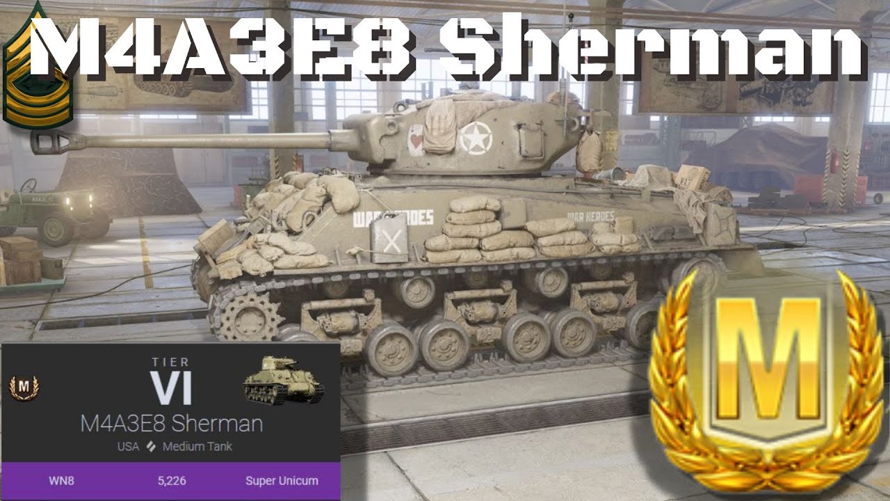 M4a3e8 Sherman World Of Tanks
