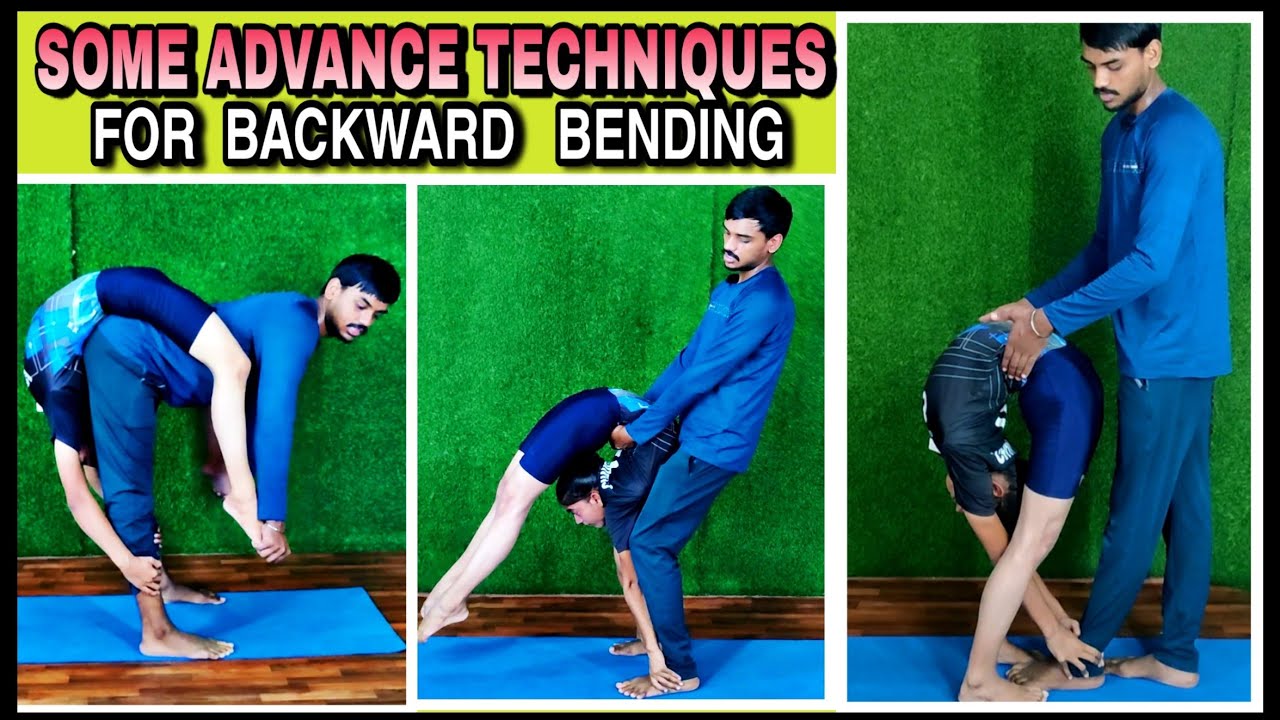 Advanced Bending Practice/Backward Bending Exercises For Intermediate ...