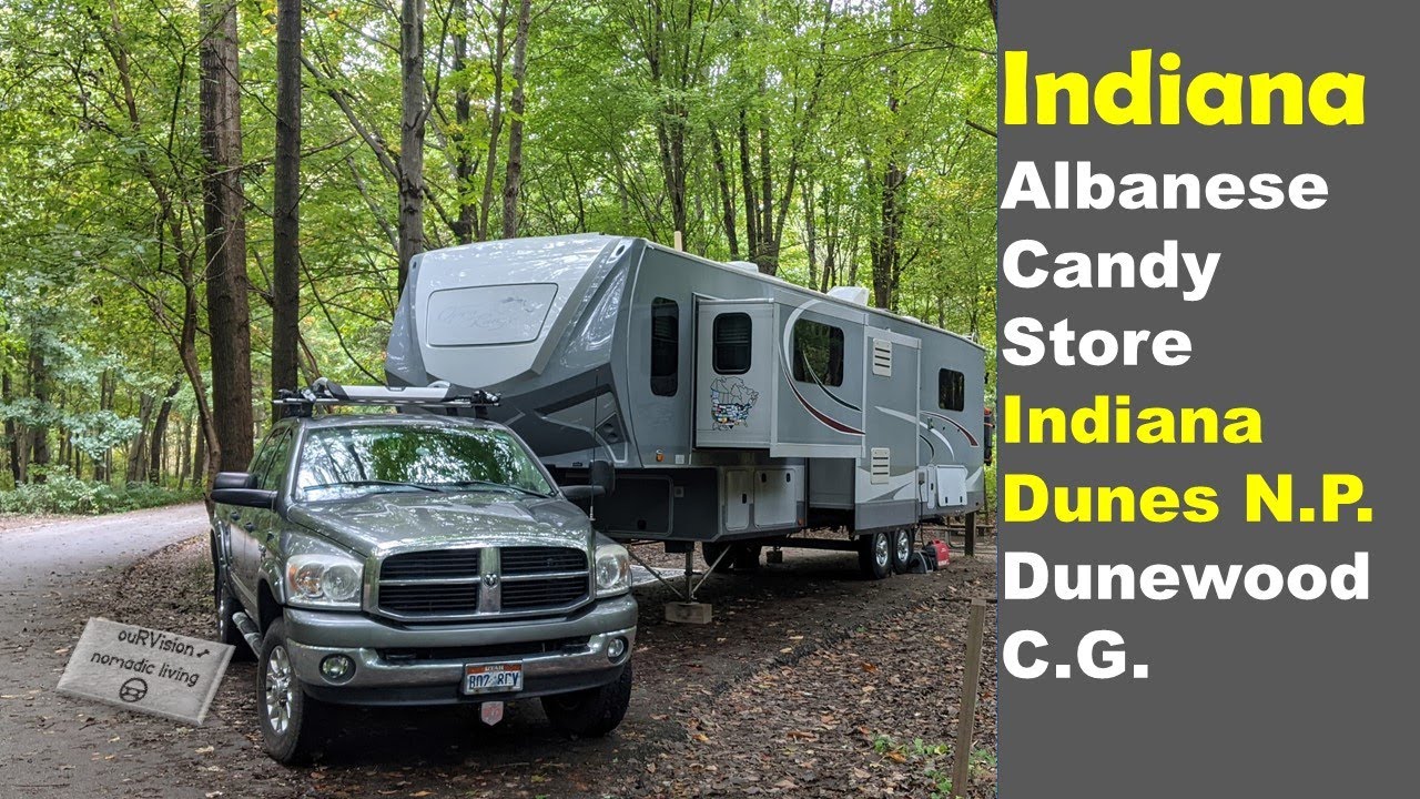 Indiana//Albanese Candy/Indiana Dunes N.P./Dunewood C.G. - YouTube