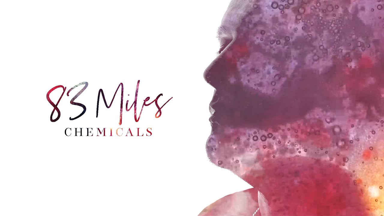 83 Miles - Chemicals (Music Video) - YouTube