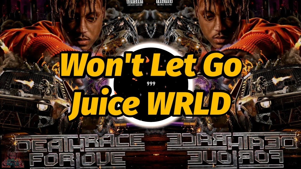 Juice WRLD - Won't Let Go (Lyrics) - YouTube