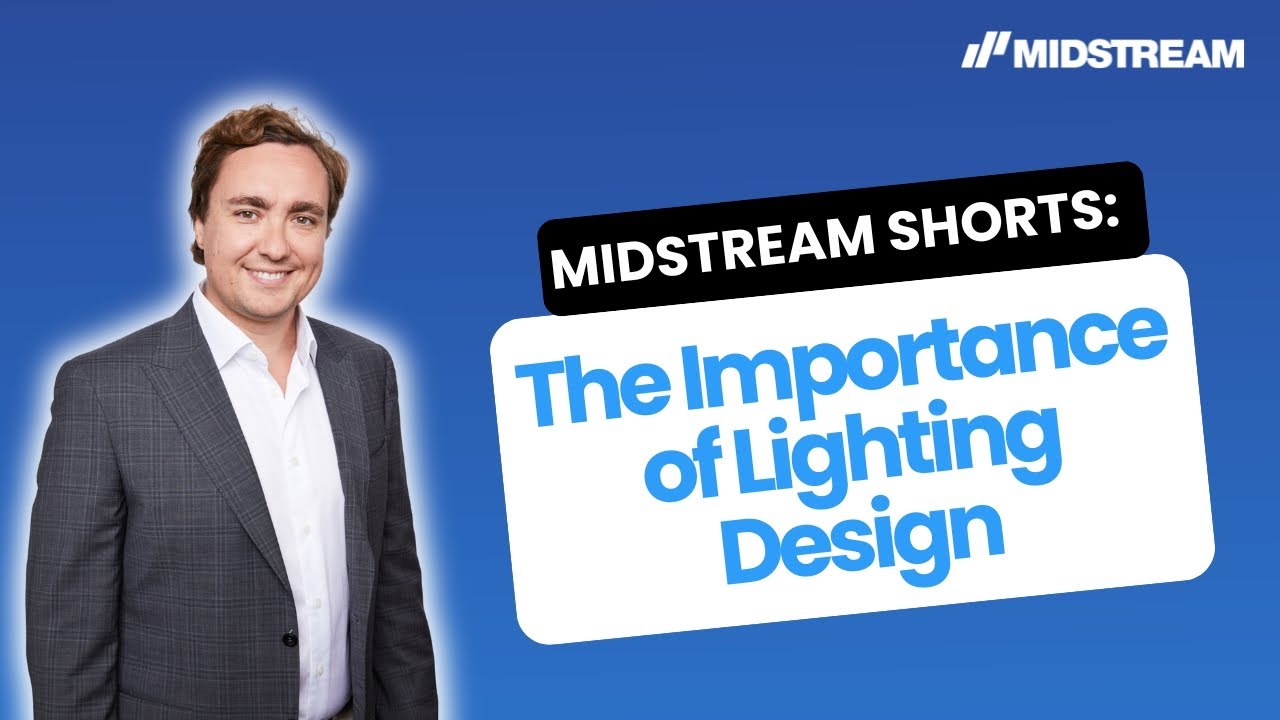 Midstream Shorts: The Importance of Lighting Design - YouTube