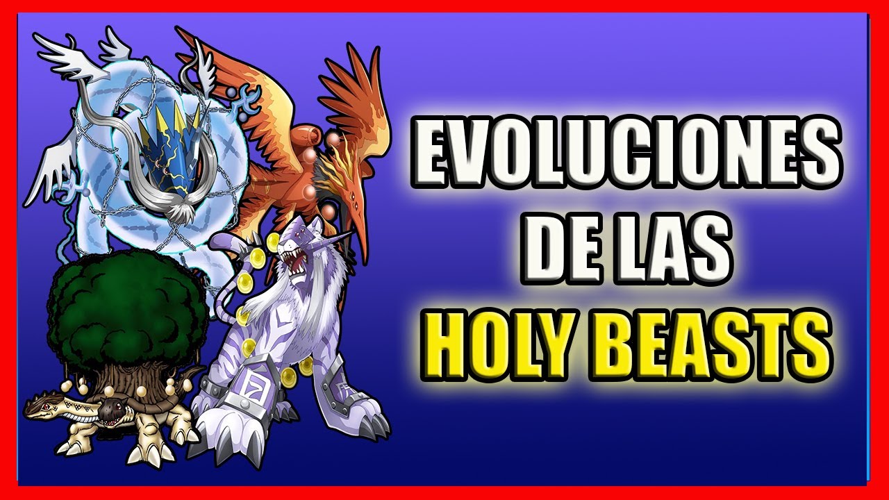 ¿CUALES SON LAS LINEAS EVOLUTIVAS DE LAS HOLY BEASTS? (DIGIMON) # ...