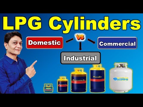 Types of LPG Cylinders | Difference between Domestic Commercial ...