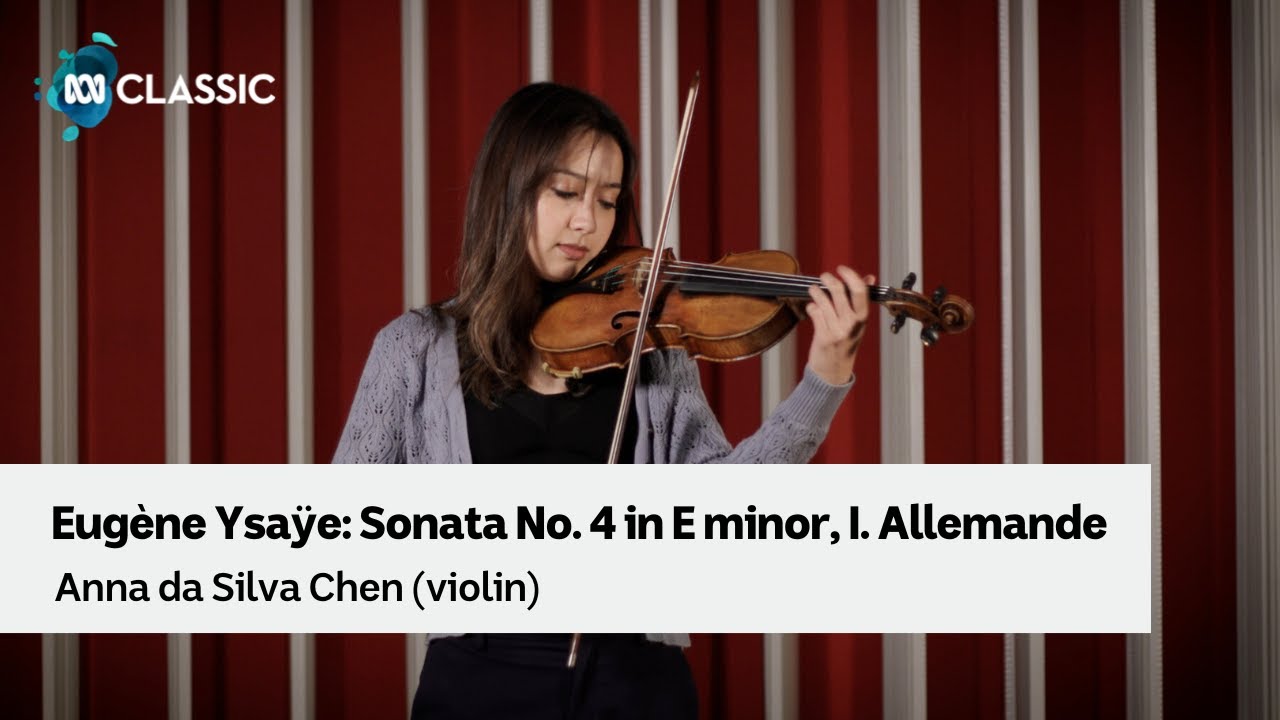 Anna da Silva Chen performs Eugène Ysaÿe - YouTube