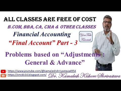 Final Accounts / Financial Statements With Adjustments - PART -3 ...