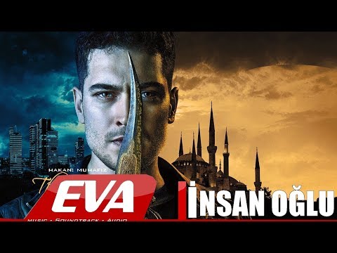 Hakan: Muhafız (The Protector) Soundtrack  - İNSANOĞLU