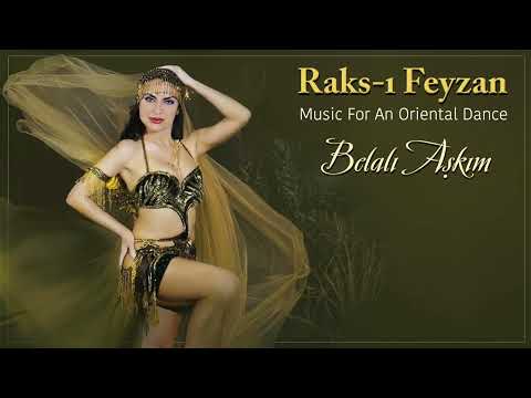 Feyzan - Belalı Aşkım (Oriental)