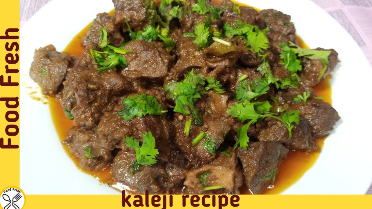 Masala Kaleji Recipe By Food Fresh - YouTube