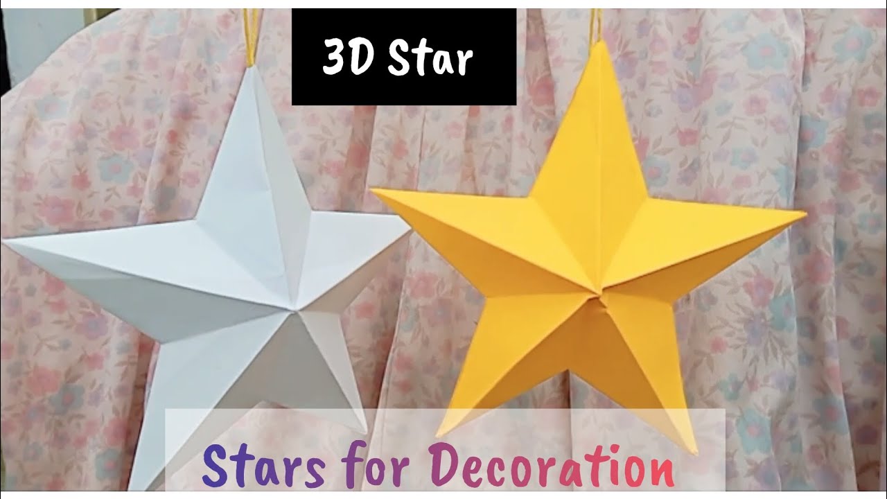 3D star for Decoration// paper Star making Tutorial - YouTube