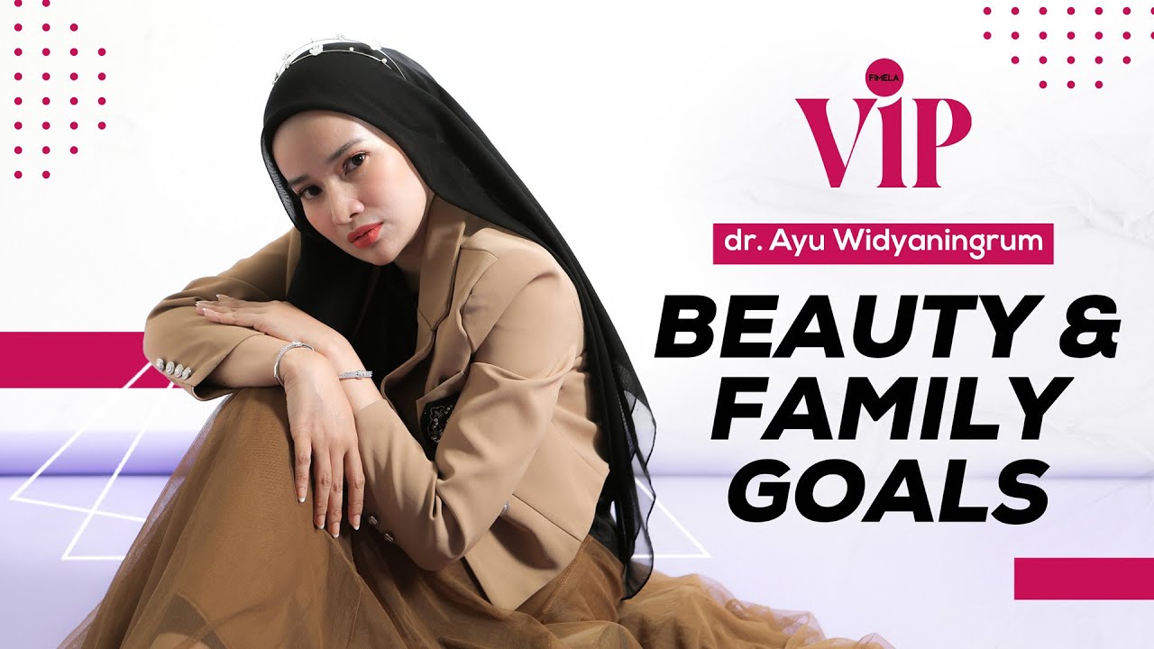 Sukses di Dunia Kecantikan dr.Ayu Widyaningrum Tetap Menjadi Ibu yang ...