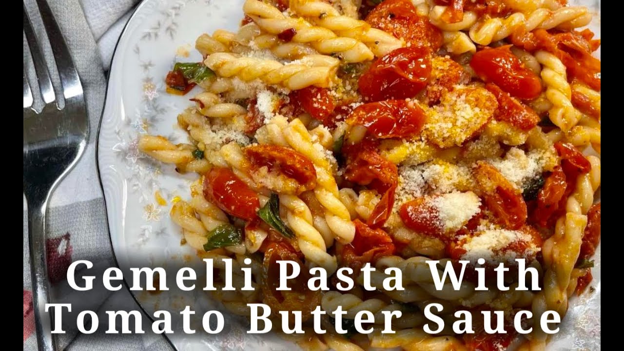 Gemelli Pasta with Tomato Butter Sauce & Parmesan Recipe - YouTube