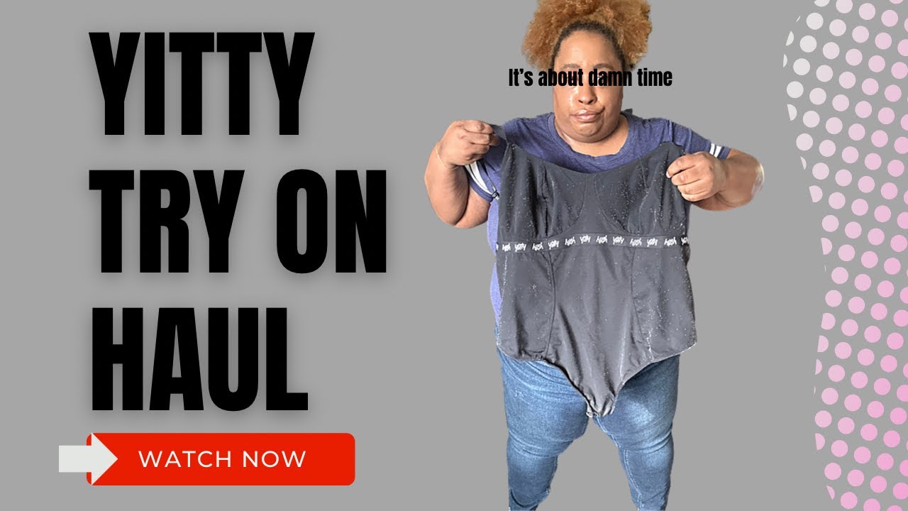 Yitty Try On Haul! #yitty #lizzo #shapewear #bodysuit #bras #shorts # ...