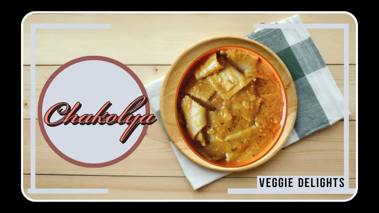 Chakolya | Dal Fal | Varan Fal | Dal Dhokli Recipe| चविष्ट चकोल्या ...