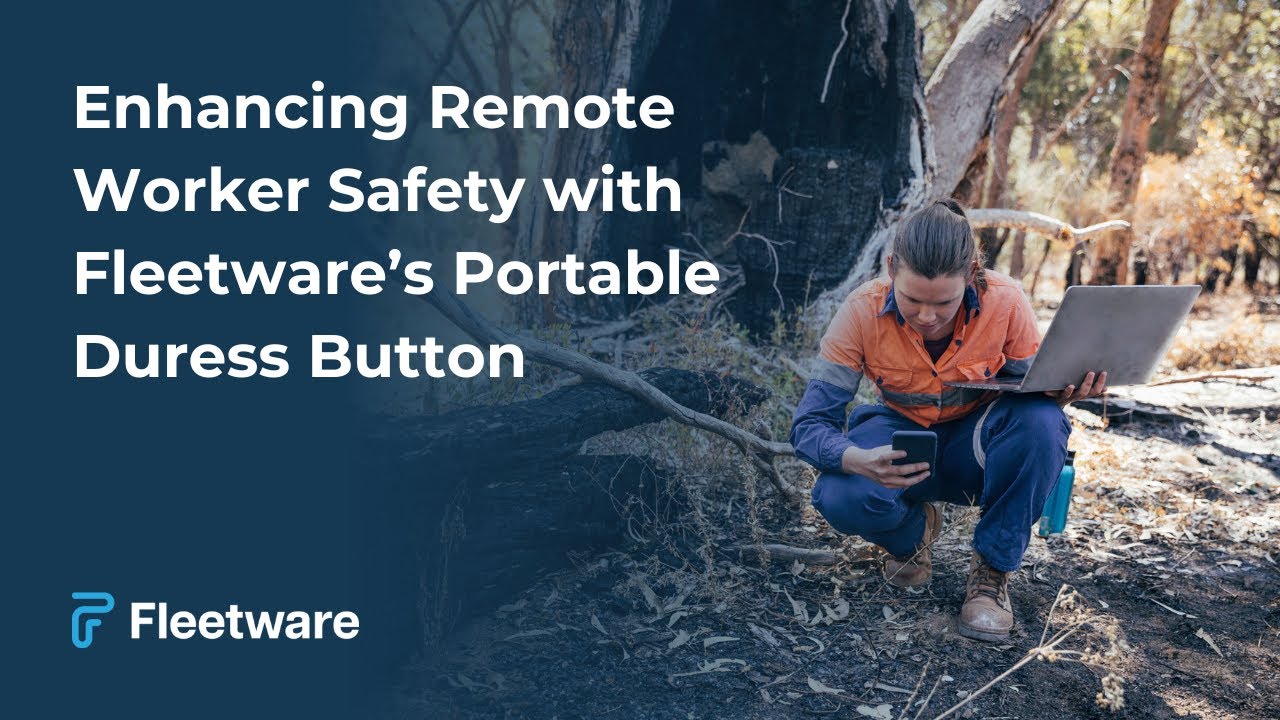 Enhancing Remote Worker Safety with Fleetware’s Portable Duress Button ...