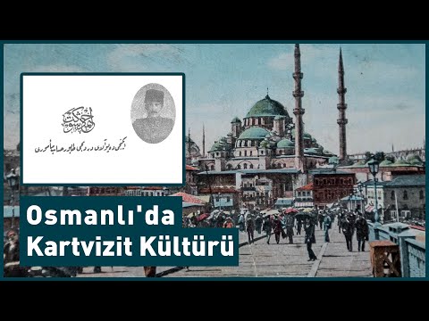 Osmanlı'da Karvizit Kültürü