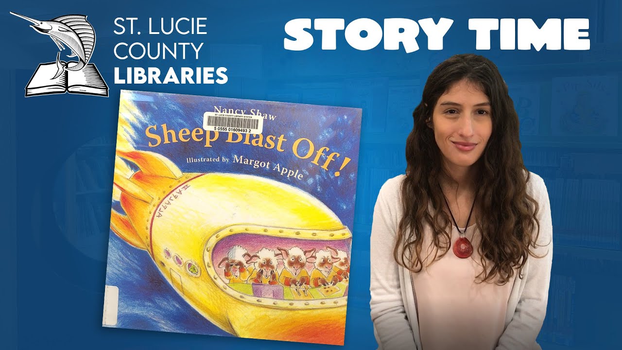 Storytime | "Sheep Blast Off" | St. Lucie County Library - YouTube