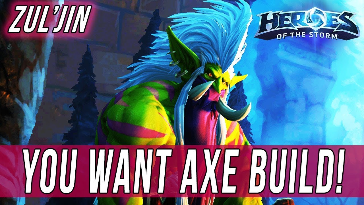 ZUL'JIN, YOU WANT AXE BUILD! - SOLO QUEUE SILLINESS [Heroes Of The ...