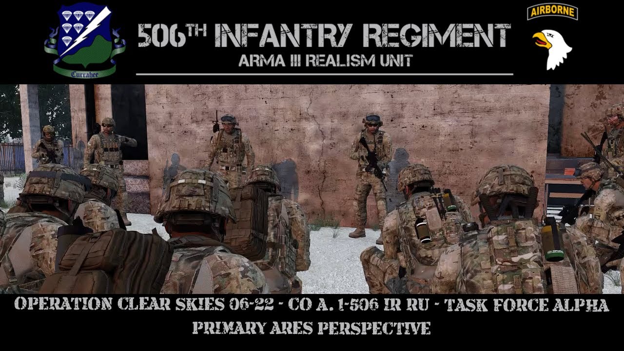 ArmA 3: Operation Clear Skies 06-22 - Task Force Alpha | 506th IR RU Ares Gameplay - YouTube