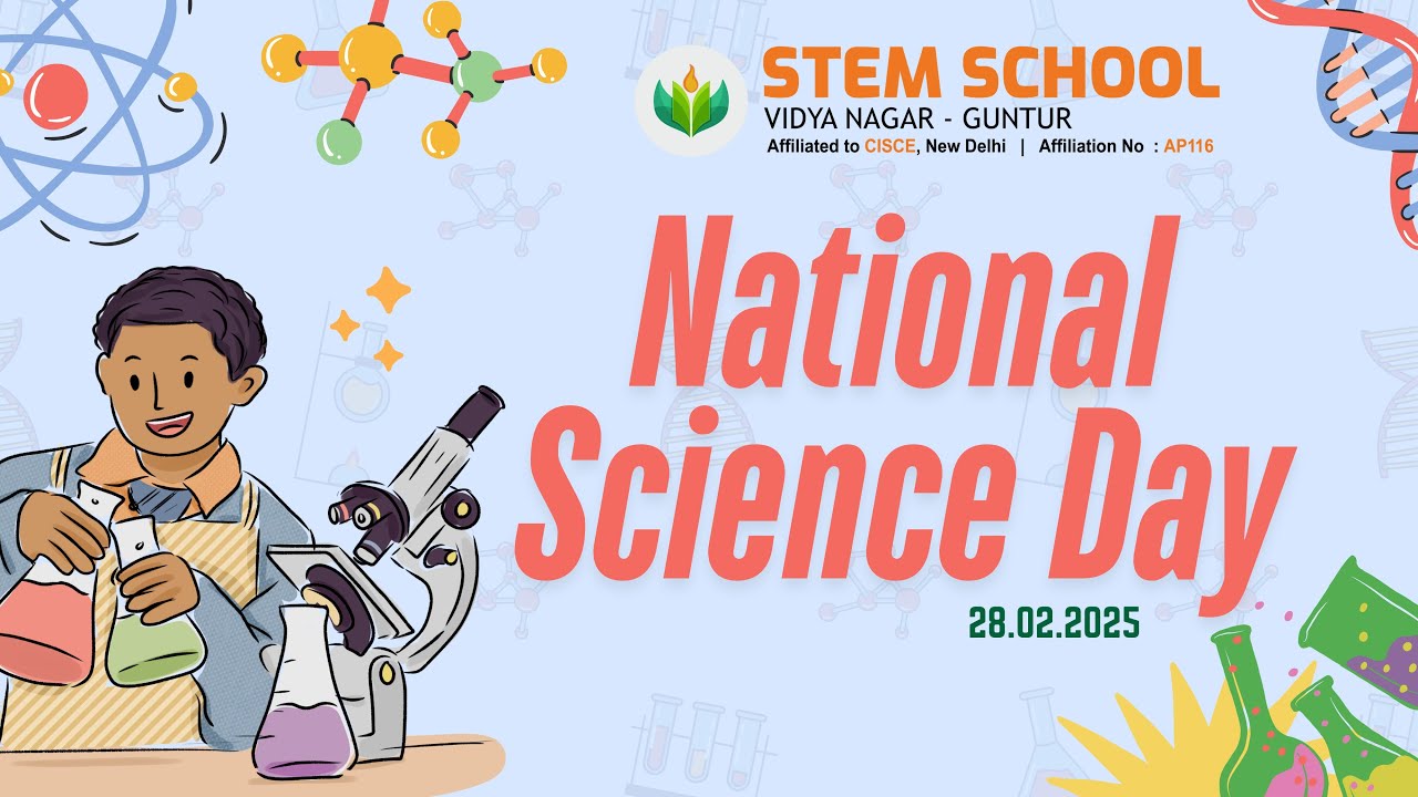 National Science Day Celebration at STEM School-2025 | Vidyanagar ...