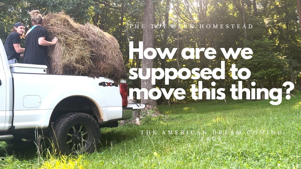 Ep12: We're doing some real redneck stuff over here!| Moving the round ...