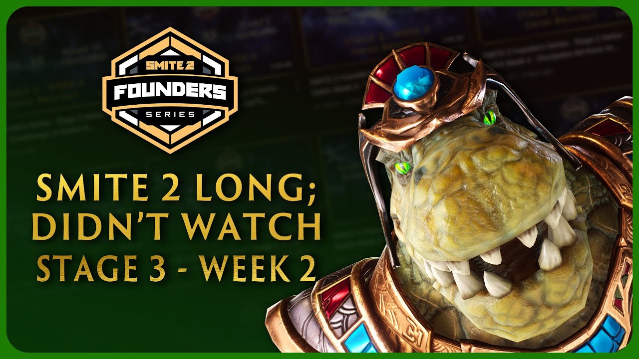 SMITE 2 Long;Didn't Watch // Stage 3 - Week 2 Last Chance Qualifiers ...