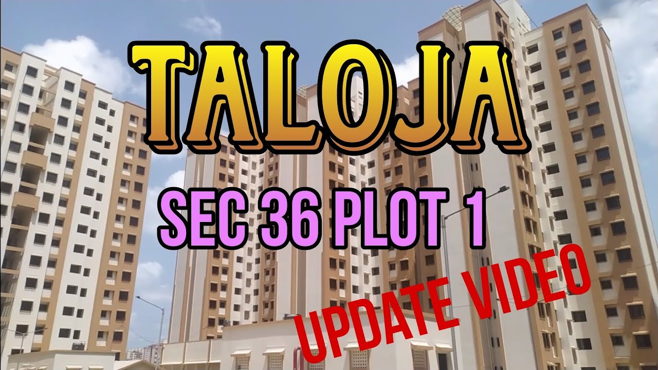 taloja sec 36 plot 1 current status🏠 - YouTube