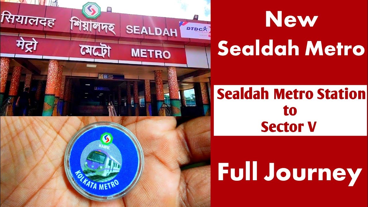 Sealdah Metro Station । Sealdah to Sector V Metro । Kolkata New Metro ...