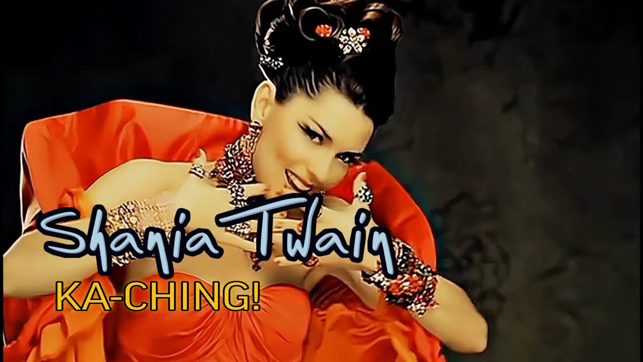 [4K] Shania Twain - Ka-Ching! (Red Version) (Music Video) - YouTube