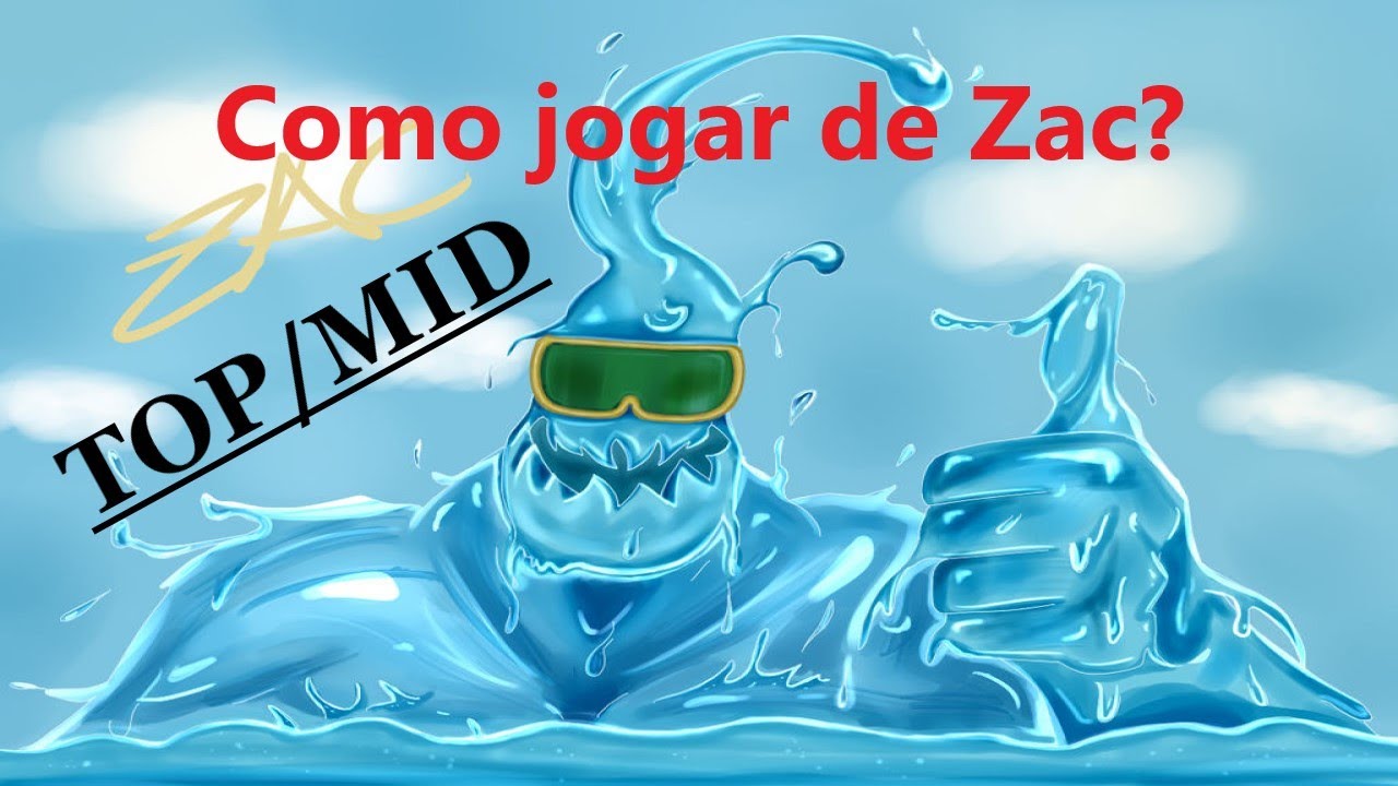 Zac - TOP/MID - Tutorial / Runas / Builds - YouTube