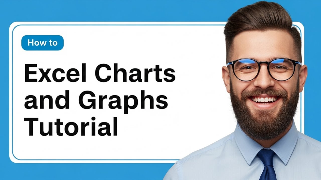 Excel Charts and Graphs Tutorial - YouTube